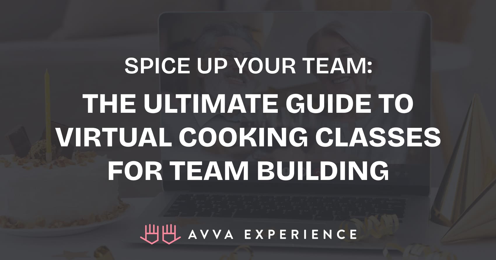 Virtual Corporate Cooking Class Ideas for Unique Team Events - AVVA ...